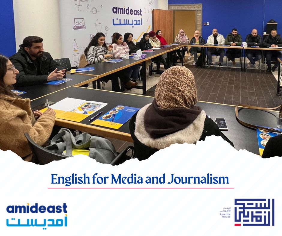 English for Media & Journalism | Amideast West Bank